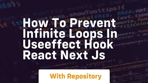How To Prevent Infinite Loops In Useeffect Hook React Next Js Youtube