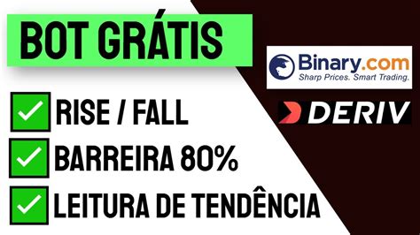 Bot Lucrativo Binary Deriv EstratÉgia Rise Fall Com Barreiras Binary Bot Free Download 2022