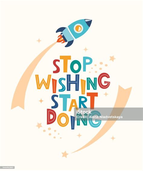 로켓과 레터링이 있는 귀여운 만화 프린트 그만 소원 시작 어린이 패션 직물 섬유 그래픽 지문 스칸디나비아 스타일의 객실 장식을위한 Motivaton 슬로건 벡터 그림입니다