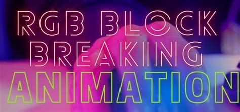 rgb block breaking for minecraft pocket edition 1 17