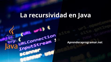 la recursividad en java java aprender a programar
