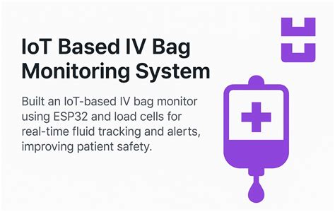 Github Gowthami Sundaram Iot Based Iv Bag Monitoring System