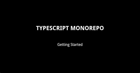 Typescript Monorepo Tutorial Nx
