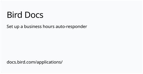 Set Up A Business Hours Auto Responder Bird Docs