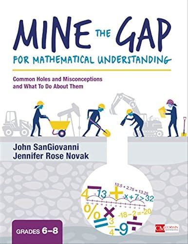 Mine The Gap For Mathematical Understanding Grades 6 8 Common Holes