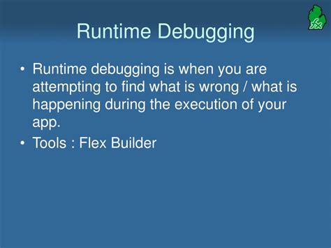 Ppt Debugging In Flex Powerpoint Presentation Free Download Id663132
