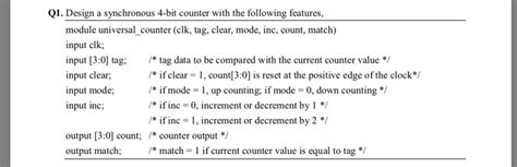 Solved 01 Design A Synchronous 4 Bit Counter With The