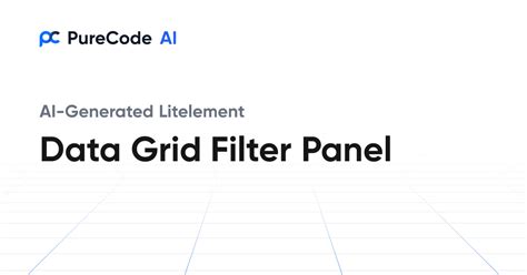 Build And Deploy Litelement Data Grid Filter Panel Quickly