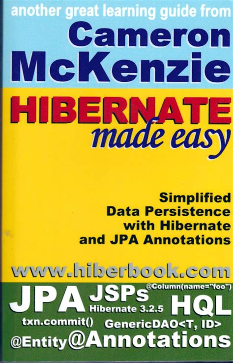 Buy Hibernate Made Easy Simplified Data Persistence With Hibernate And Jpa Java Persistence