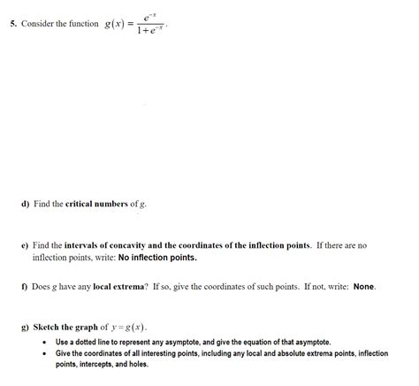 Solved 5 Consider The Function G X 1 E−xe−x D Find The