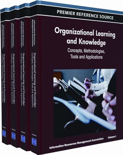 organizational learning and knowledge concepts methodologies tools