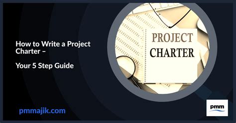 5 Steps Writing Project Charter Pm Majik