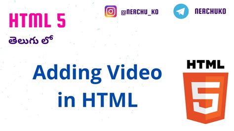 Adding A Video In Html Web Development In Telugu Nerchuko Youtube