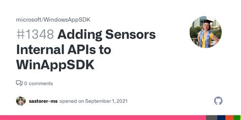 Adding Sensors Internal APIs To WinAppSDK Issue Microsoft WindowsAppSDK GitHub