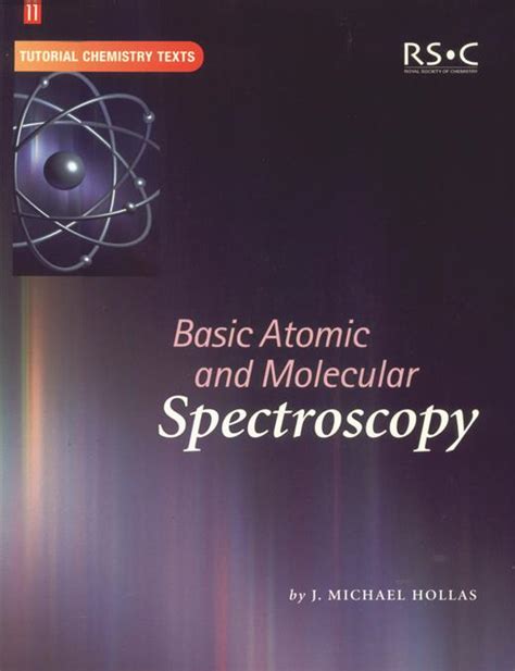 What Is Spectroscopy Basic Atomic And Molecular Spectroscopy Books