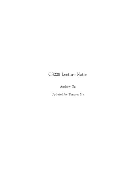 CS Lecture Notes Andrew Ng Tengyu Ma