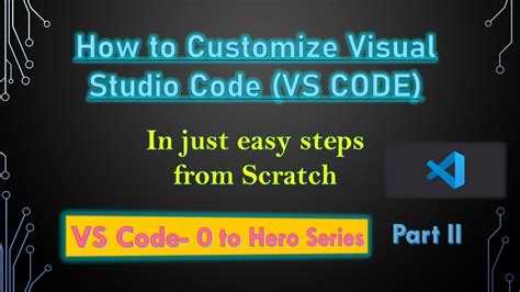 How To Customize Vs Code Vs Code Vs Code Extensions Vs Code Learning