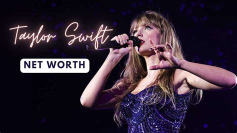 Taylor Swift Net Worth 2023 Salary Net Worth In Rupees Inr Annual Income Houses And Cars