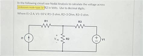 solved in the following circuit use nodal analysis to