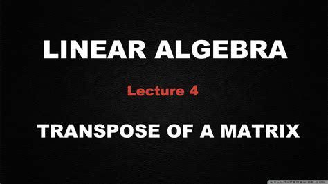 Linear Algebra Lecture Series Lecture YouTube