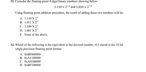 Solved 11 Consider The Floating Point 4 Digit Binary