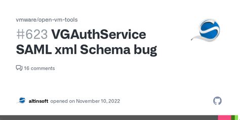 Vgauthservice Saml Xml Schema Bug · Issue 623 · Vmwareopen Vm Tools