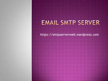 Email SMTP Server Presentation Free To Download
