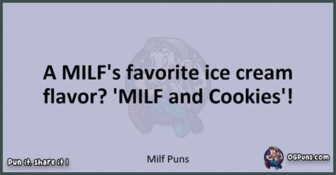 240 Magnetic Milf Puns An Irresistible Array Of Wordplay