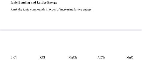 Solved Ionic Bonding And Lattice Energyrank The Ionic