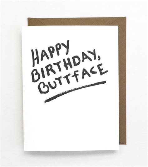 Sarcastic Birthday Card Hilarious Greeting Card