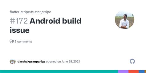 Android Build Issue · Issue 172 · Flutter Stripeflutterstripe · Github