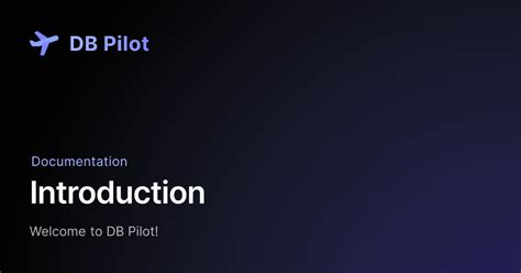 Introduction Docs Db Pilot