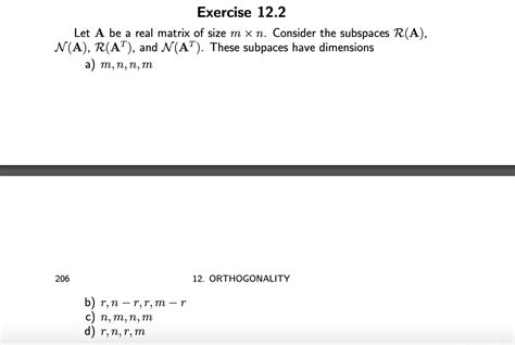 Solved Let A Be A Real Matrix Of Size M×n Consider The