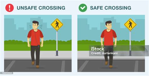 Pedestrian Safety Rules And Tips Safe And Unsafe Street Crossing Unplug Remove Headphones And