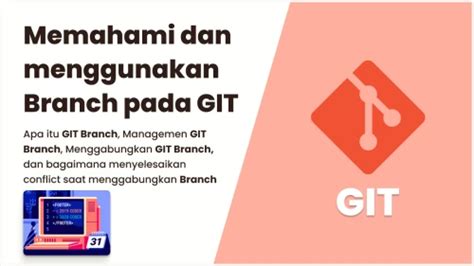 Belajar Git 11 Memahami Dan Menggunakan Branch Pada Git — Minarsih Tech