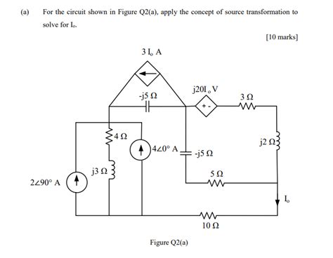 Solved A For The Circuit Shown In Figure Q A Apply The Chegg Com