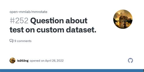 Question About Test On Custom Dataset Issue Open Mmlab Mmrotate GitHub