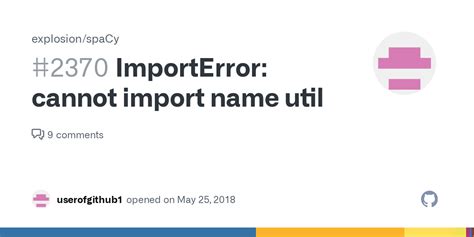 ImportError Cannot Import Name Util Issue 2370 Explosion SpaCy GitHub