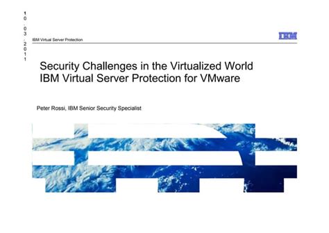 Security Challenges In The Virtualized World Ibm Virtual Server Protection For Vmware Pdf