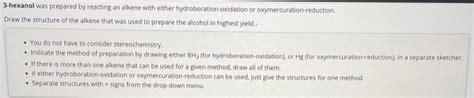 Solved 3 Hexanol Was Prepared By Reacting An Alkene With