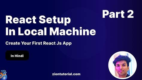 How To Install React In Hindi | ReactJS Environment Setup & Creating First React App In Hindi ...
