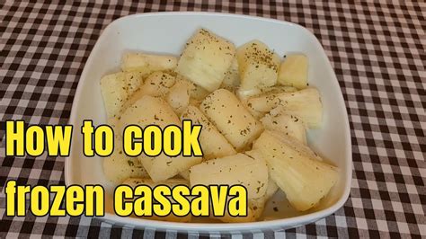 How To Cook Cassava Youtube