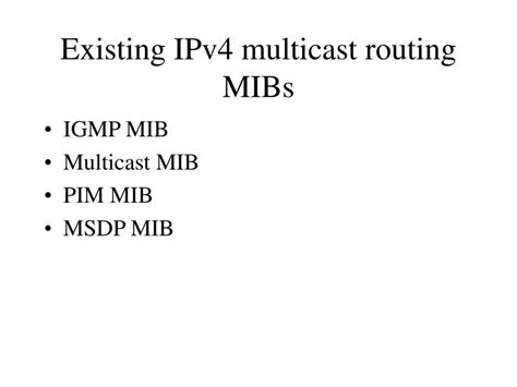 Ppt Ipv6 Multicast Routing Mibs Powerpoint Presentation Free