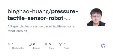 Github Binghao Huangpressure Tactile Sensor Robot Learning A Paper List For Pressure Based
