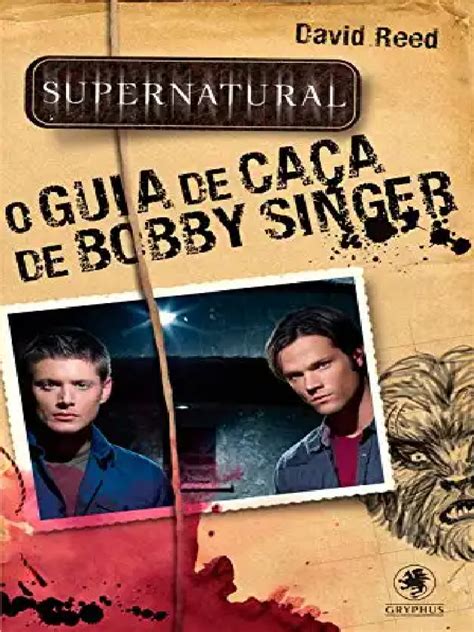 Supernatural O Guia Da Caca De Bobby Sin Pdf
