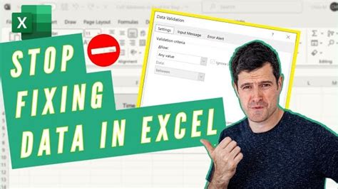 Stop Fixing Data In Excel Start Using Excel Data Validation Like A Pro