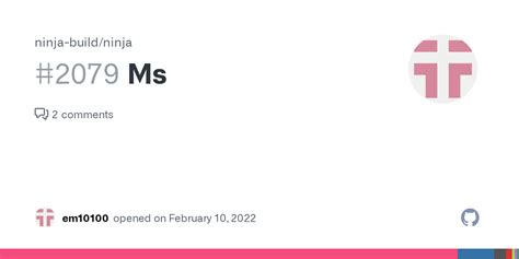 Ms Issue Ninja Build Ninja GitHub