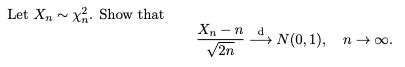 Solved Let XnX Show That Xn Nd N 0 1 1 00 2n Chegg Com