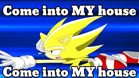 Come Into My House Sonic Nazo Unleashed Youtube