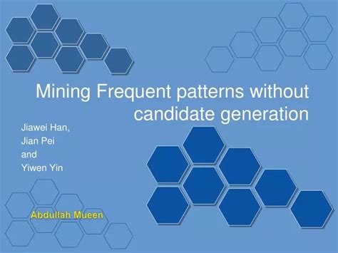 Ppt Mining Frequent Patterns Without Candidate Generation Powerpoint